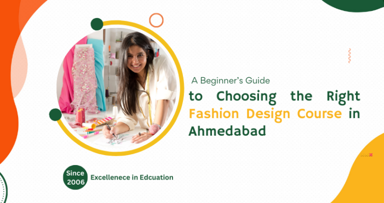 Guide to Choosing the Right Fashion Design Course
